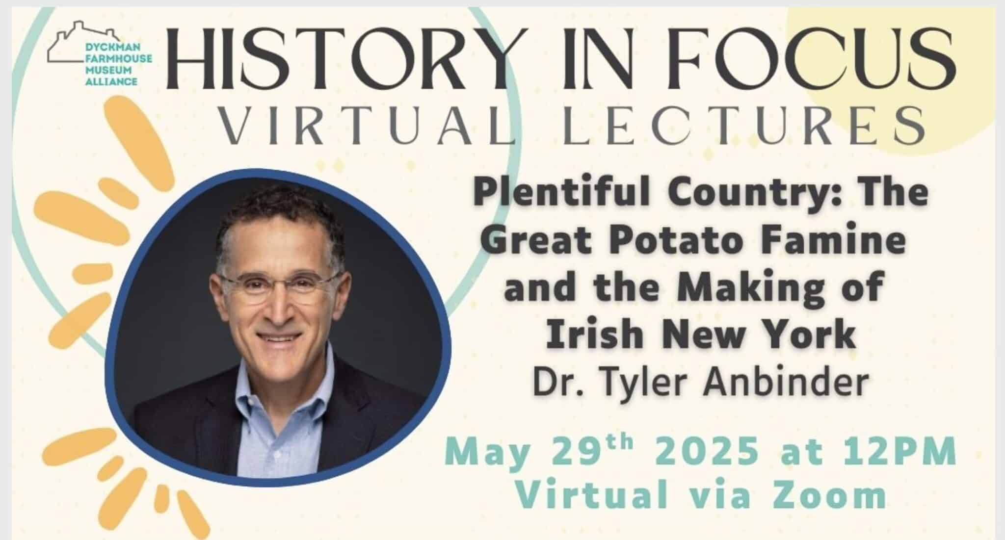 DFM History in Focus 2025: "Plentiful Country: The Great Potato Famine ...